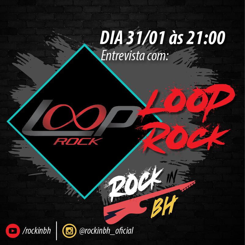 ENTREVISTA - BANDA LOOP ROCK - 31/01/2024 - Rock in BH LIVE