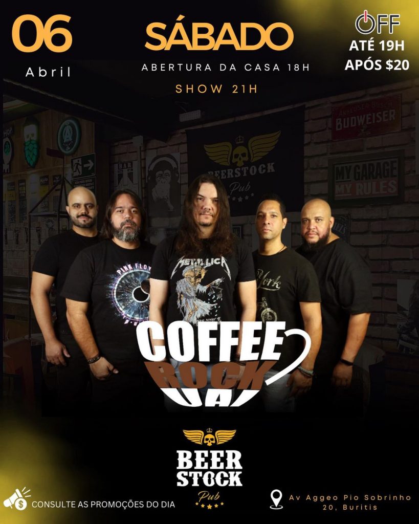 Coffee Rock Uai – 06/04/2024 (Sábado) – Beerstock Pub