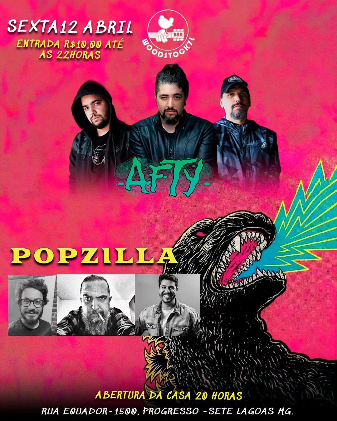 Afty | Popzilla – 12/04/2024 (Sexta-Feira) – Woodstock 7L | Sete Lagoas ...